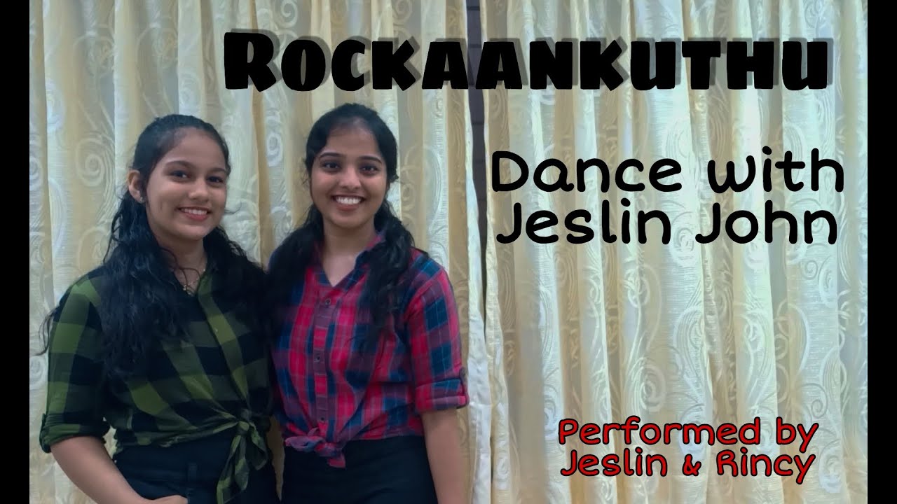 Rockaankuthu Dance Cover | Jeslin & Rincy | Dance with Jeslin John ...