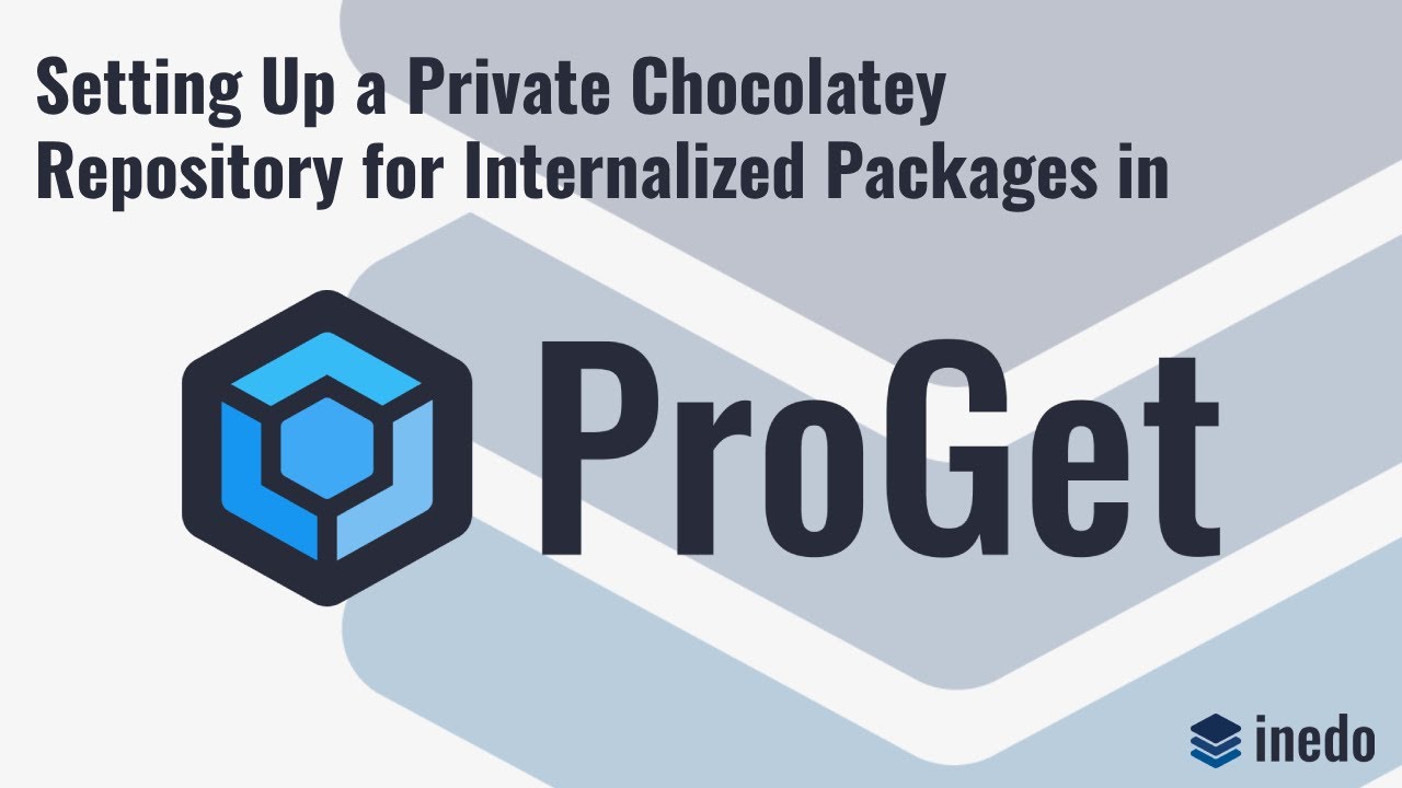 HOWTO: Set Up a Private Chocolatey Repository for Internalized Packages - YouTube