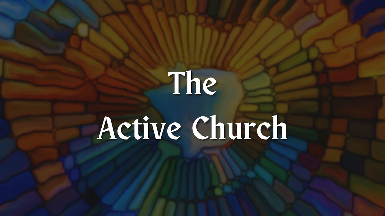 The Active Church | Mark Stinton - YouTube