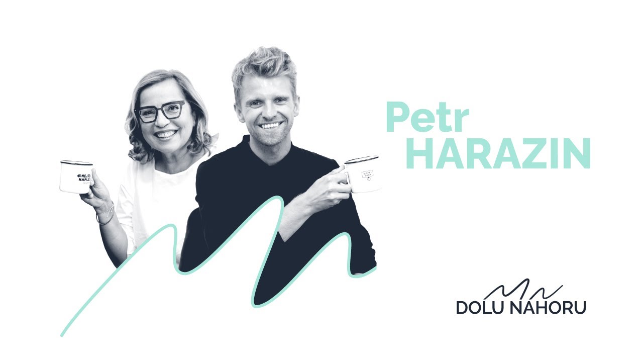 DOLU|NAHORU - Petr Harazin - zpěvák skupiny NEBE, textař a hudebník ...