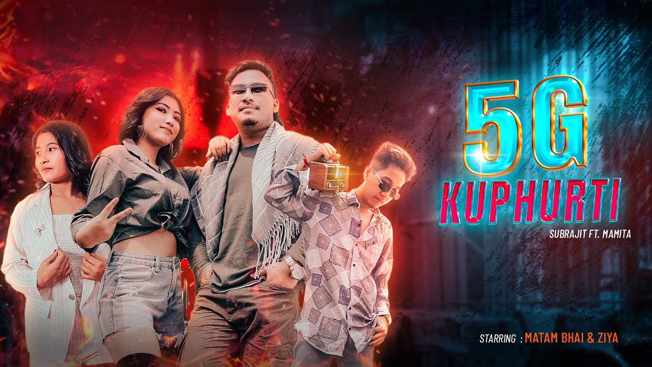 5G Kuphurti MV | Subrajit ft Mamita | Matam Bhai | Ziya - YouTube