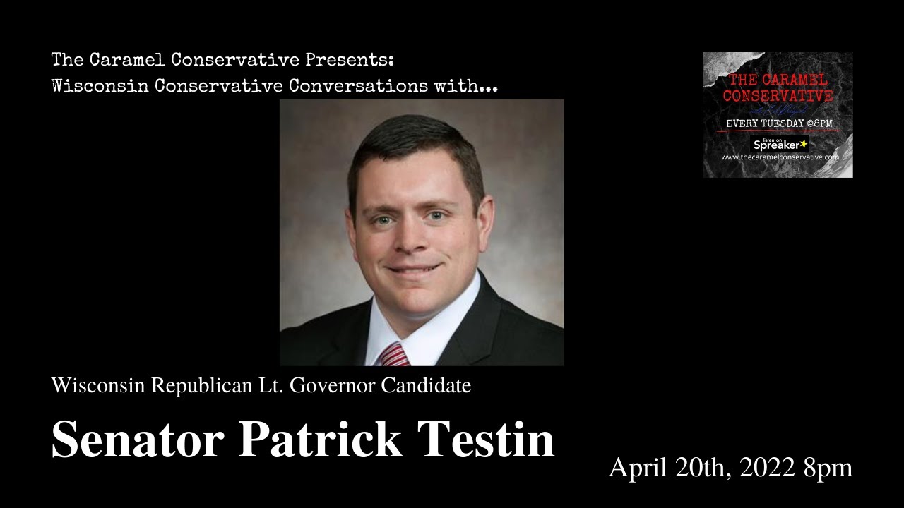 Conversation with… Wisconsin Republican Lt. Governor Candidate Senator ...