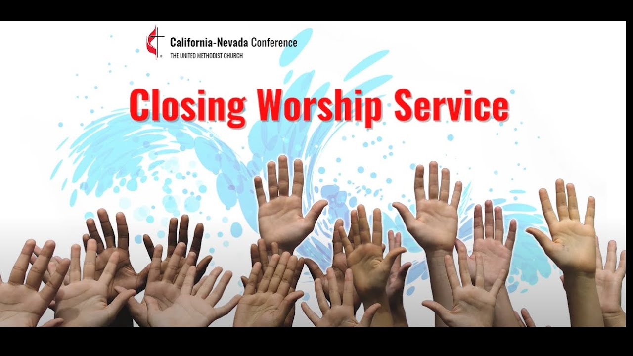 Closing Worship Full Service - YouTube
