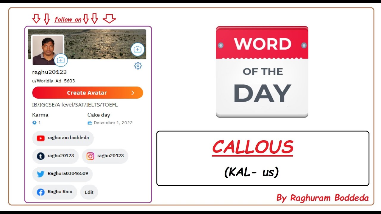 Word of the day "Callous"-for SAT/IELTS/TOEFL/IB/IGCSE/A level exams ...