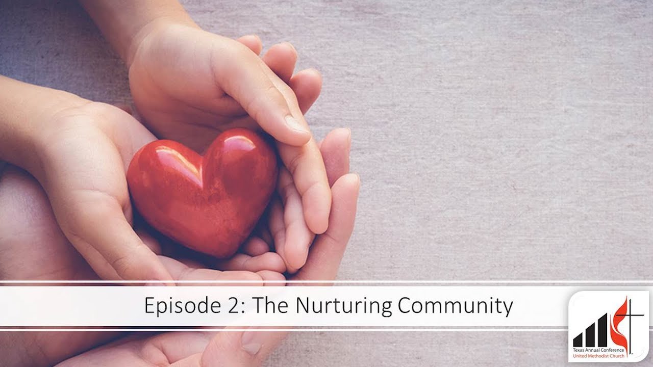 Living Our Principles: The Nurturing Community - YouTube