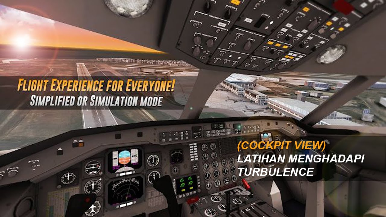 (Cockpit View) Airline Commander - Latihan Turbulence Game Flight ...