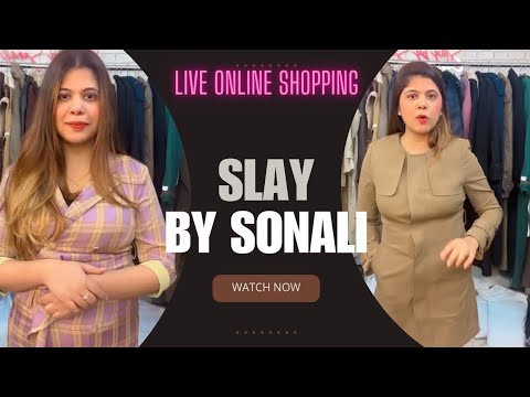 Live Online Shopping|| Slay By Sonali #fashion #livesale #liveonlineshopping #boutique #clothing ...