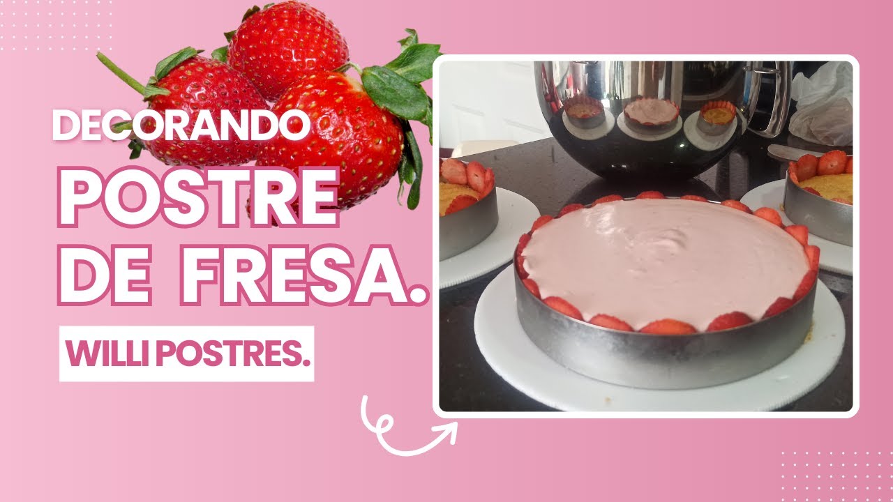 ¿Cómo decorar un postre de fresa para sorprender a todos? - YouTube