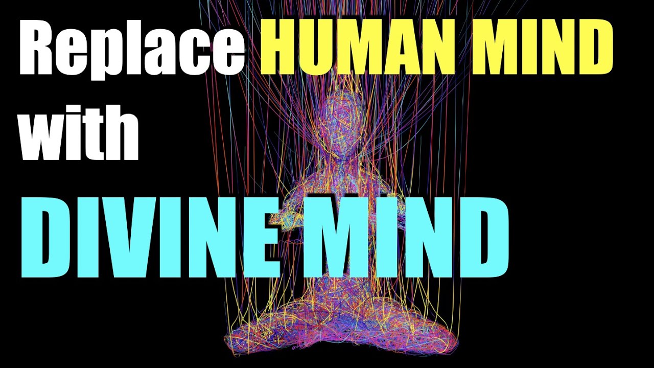 TRANSFORM your MIND to be DIVINE MIND - YouTube