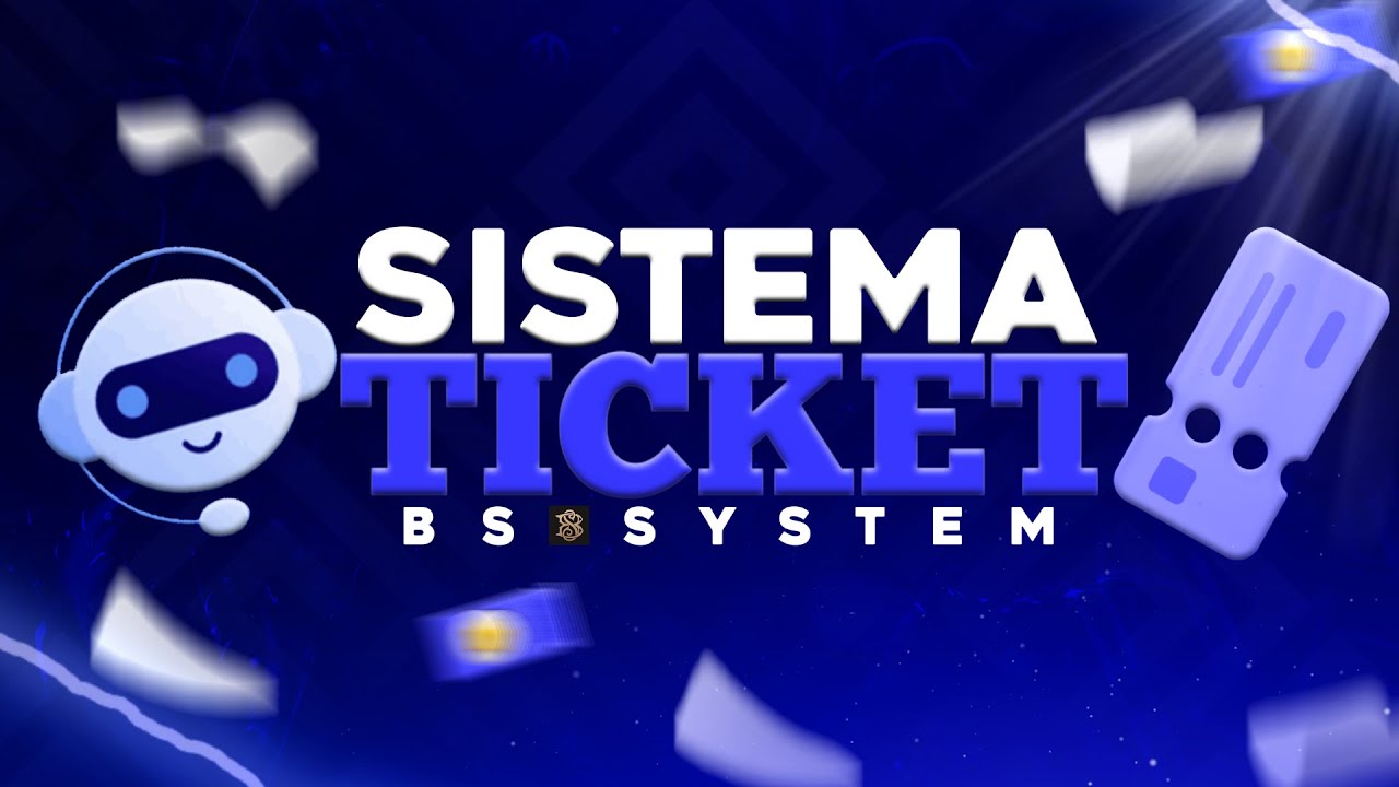 Preview! Sistema TICKET Discord 🎫 BS SysteM - YouTube