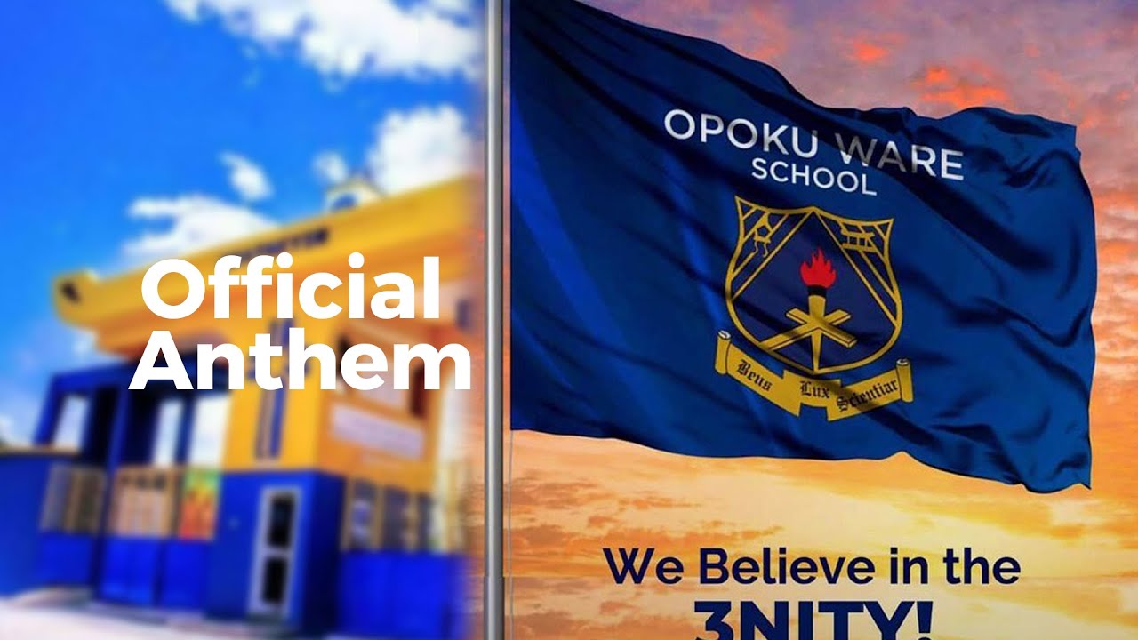 Opoku Ware School Official Anthem _ Keyboard Version - YouTube