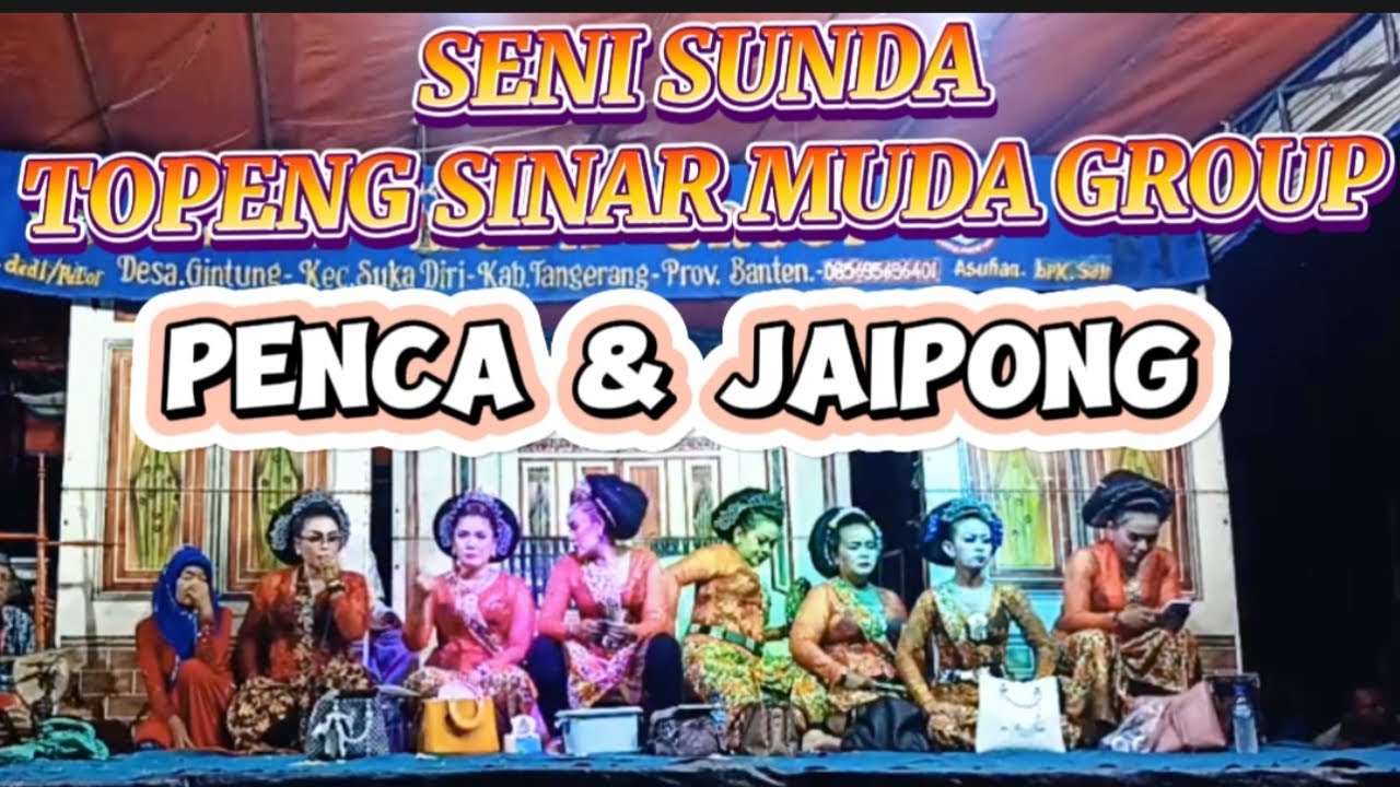 PENCA & JAIPONGAN || SENI SUNDA TOPENG SINAR MUDA GROUP - YouTube