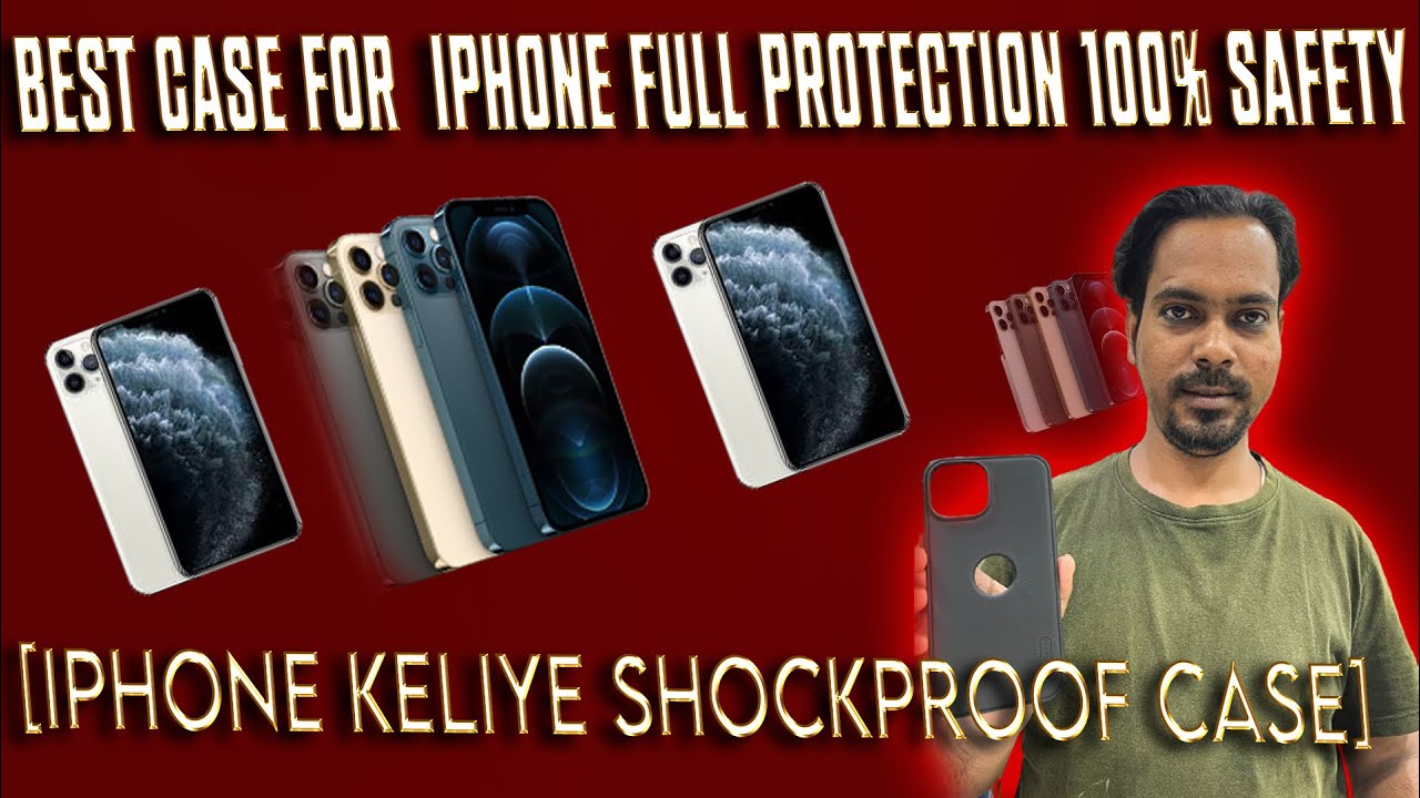 Best case for Iphone full protection 100% Safety iPhone ke liye ...