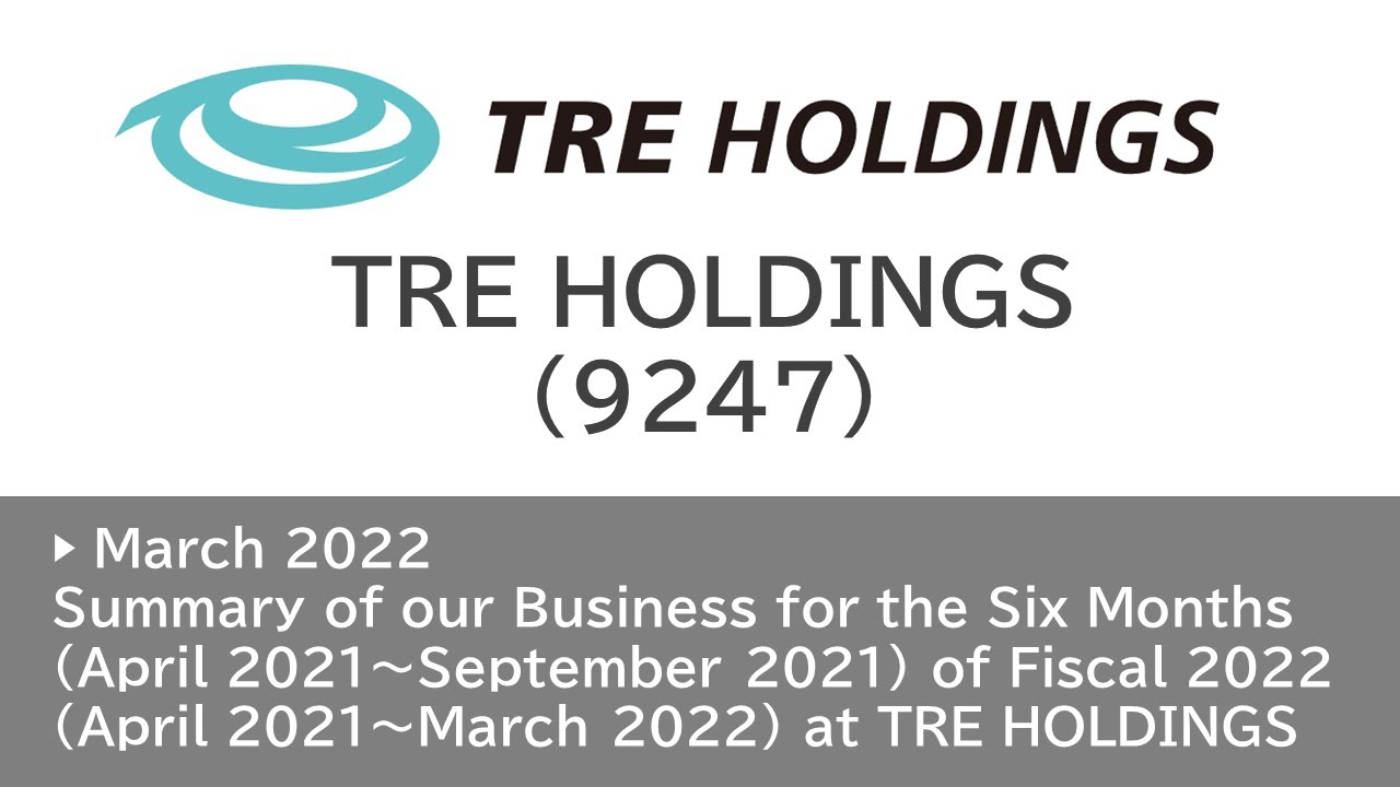 TRE HOLDINGS CORPORATION 9247・TSE 1st - YouTube
