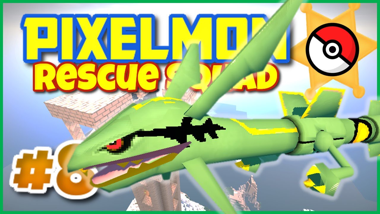 Minecraft Pixelmon 4.0.7 Rescue Squad ★ Episode 8 MEGA RAYQUAZA ...