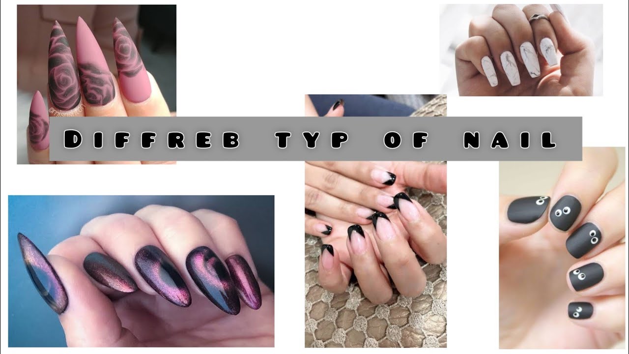 Diffrent Types of Nail Art Part 1 - YouTube