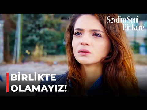 Eylül, Yağız'dan Ümidi Kesti | Sevdim Seni Bir Kere