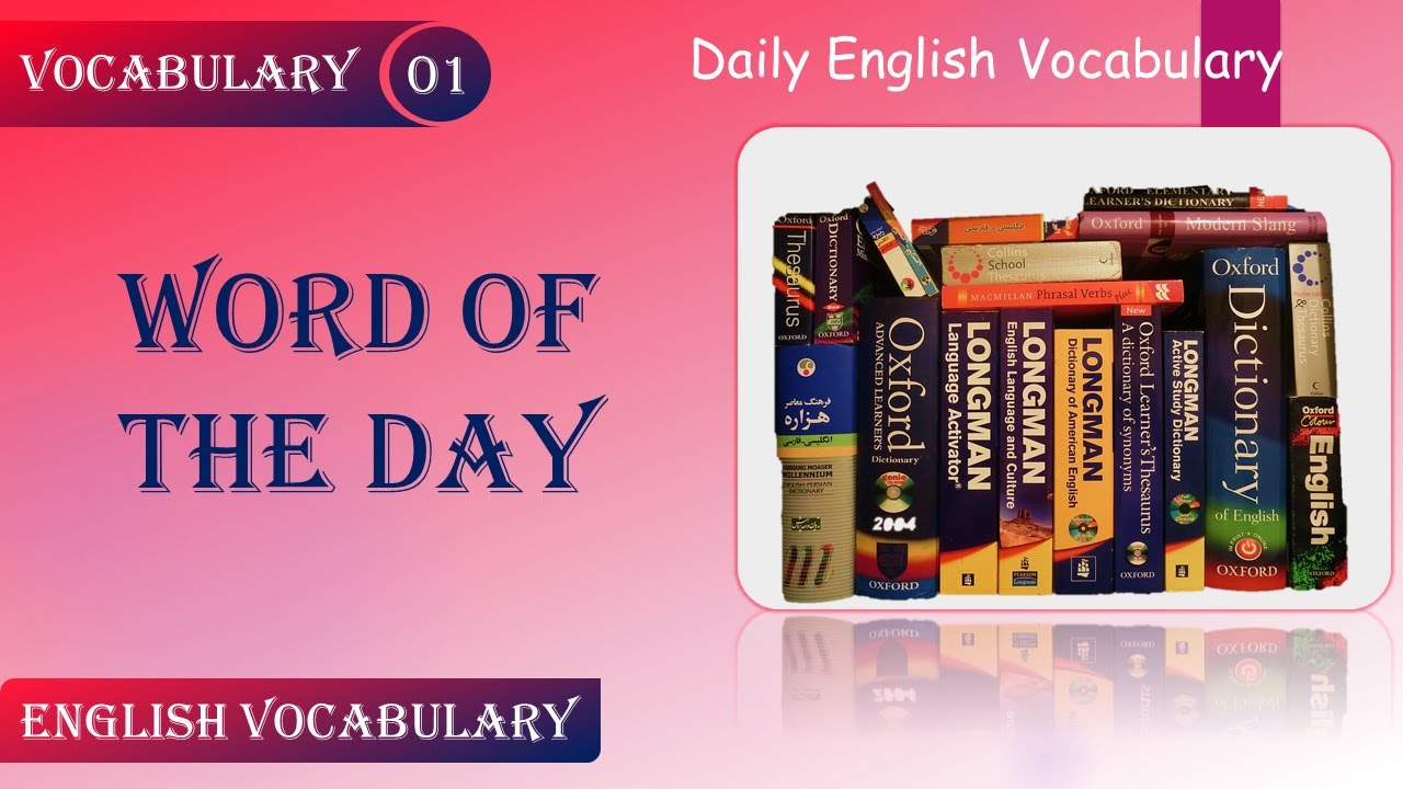 Word of The Day Daily English Vocabulary; Day 1 - YouTube