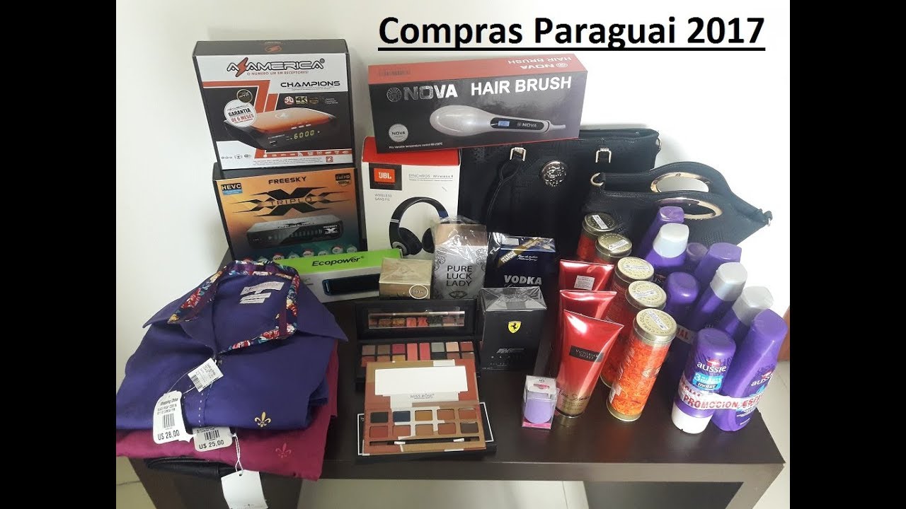 COMPRAS NO PARAGUAI DICAS E INFORMAÇÕES 2017 - YouTube