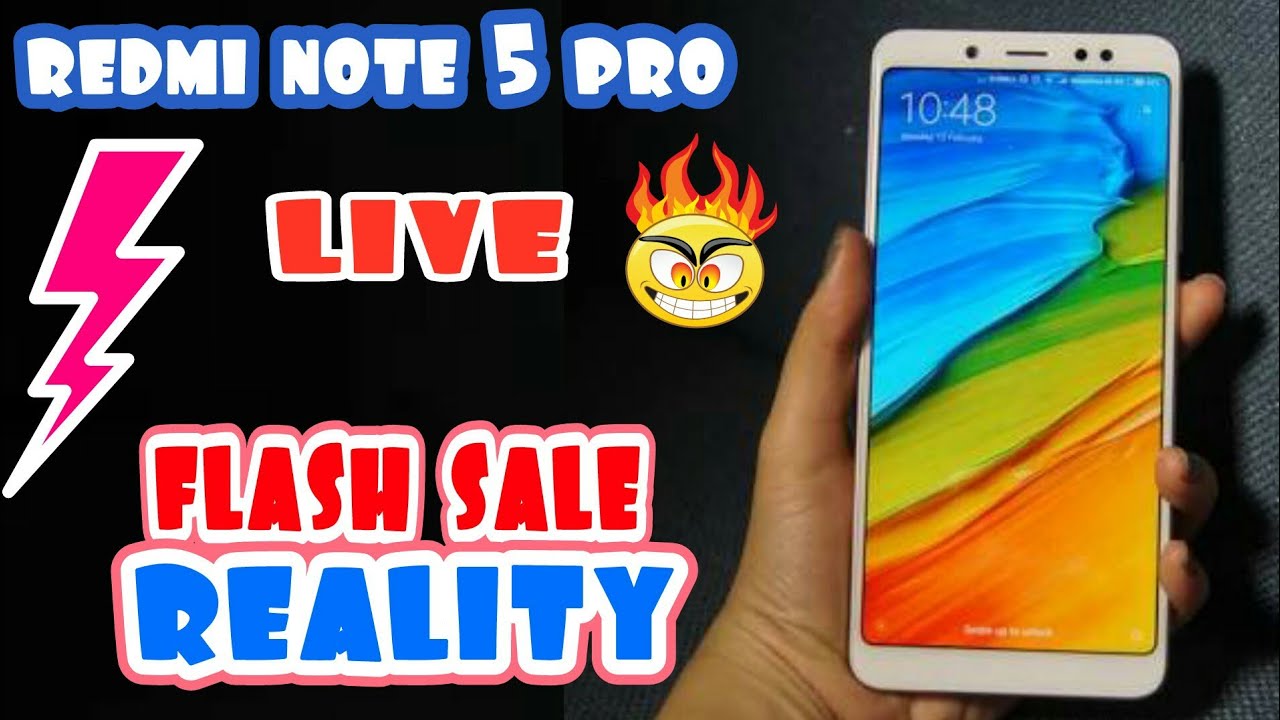 Redmi Note 5 Pro Flash Sale Reality | Live Video Footage - YouTube