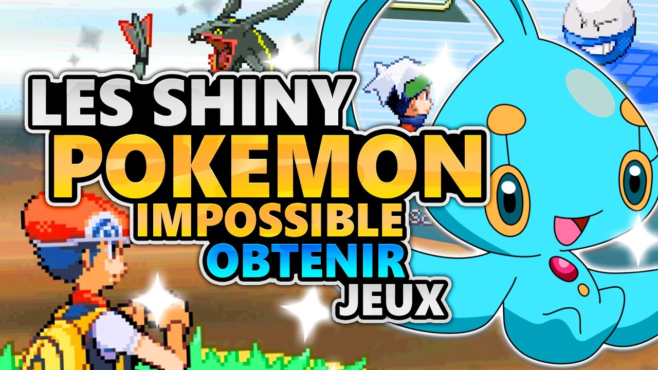 Les POKEMON SHINY IMPOSSIBLE à OBTENIR dans les JEUX - YouTube