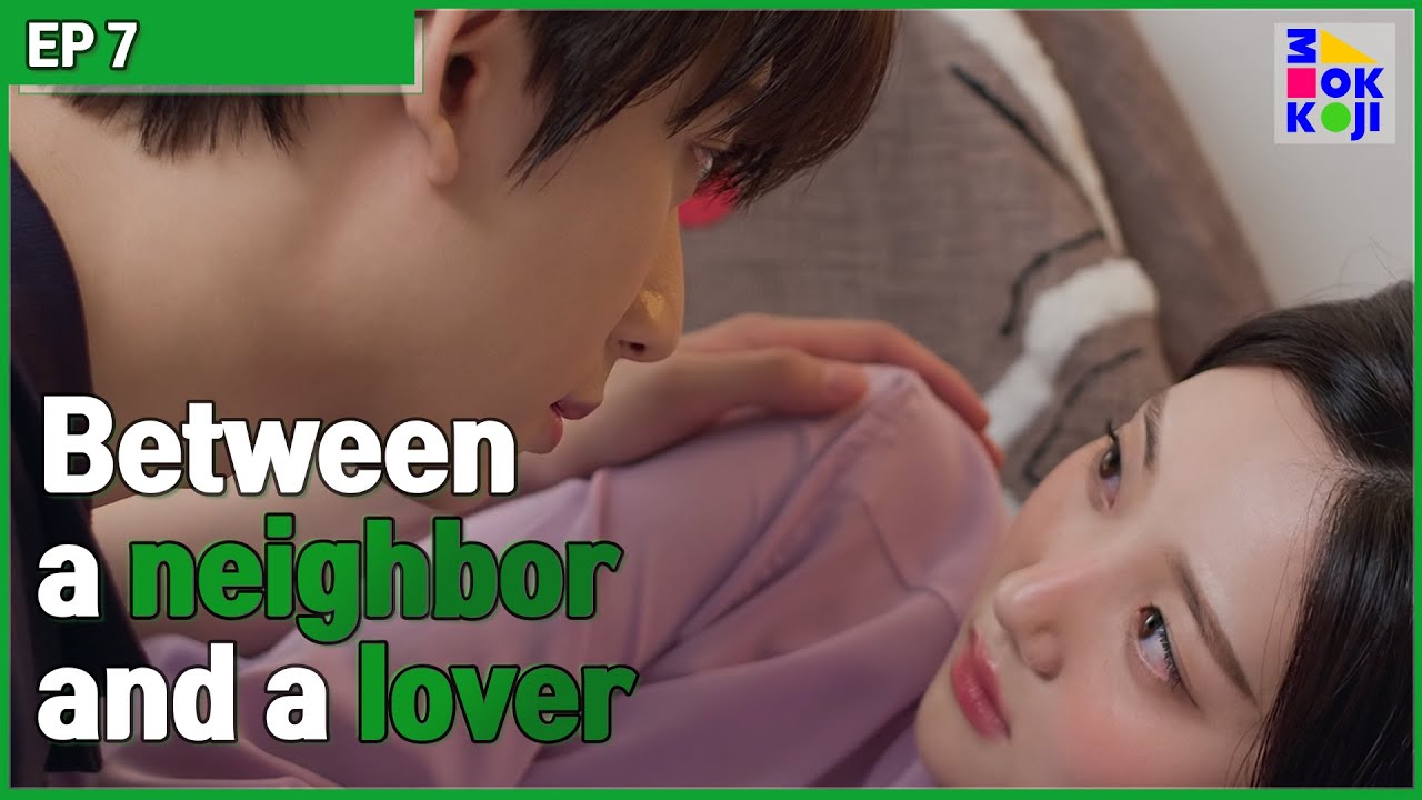 [MOKKOJI KITCHEN] EP7. Between a neighbor and a lover | ENG, RUS, IDN ...