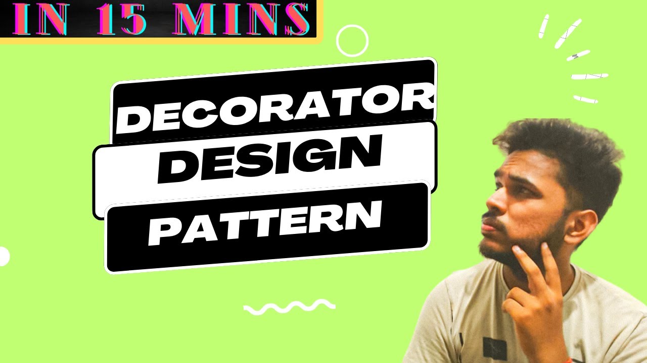 🔥 Decorator Design Pattern in 15 Minutes | Low Level System Design ...