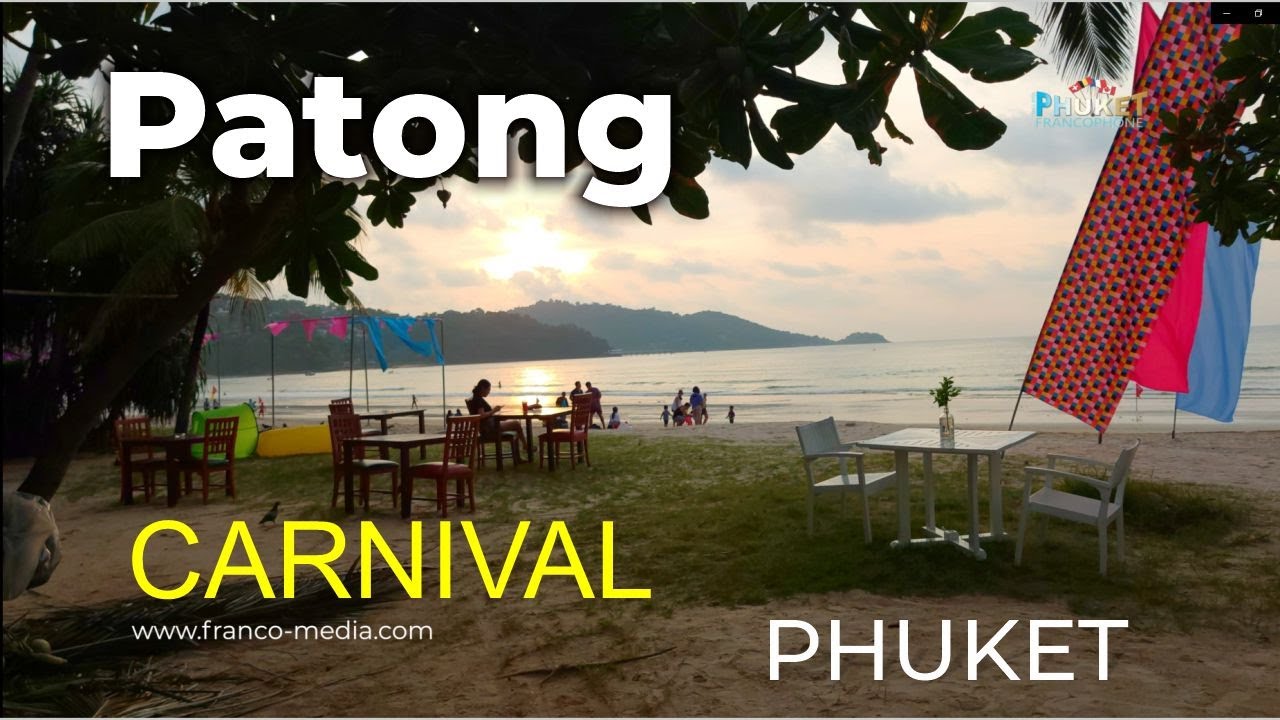 Carnaval • Patong Beach • Carnival • Phuket - YouTube