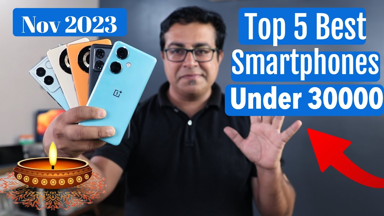 Top 5 Best Phones Under 30000 in Nov 2023 I Best Smartphone Under 30000 ...