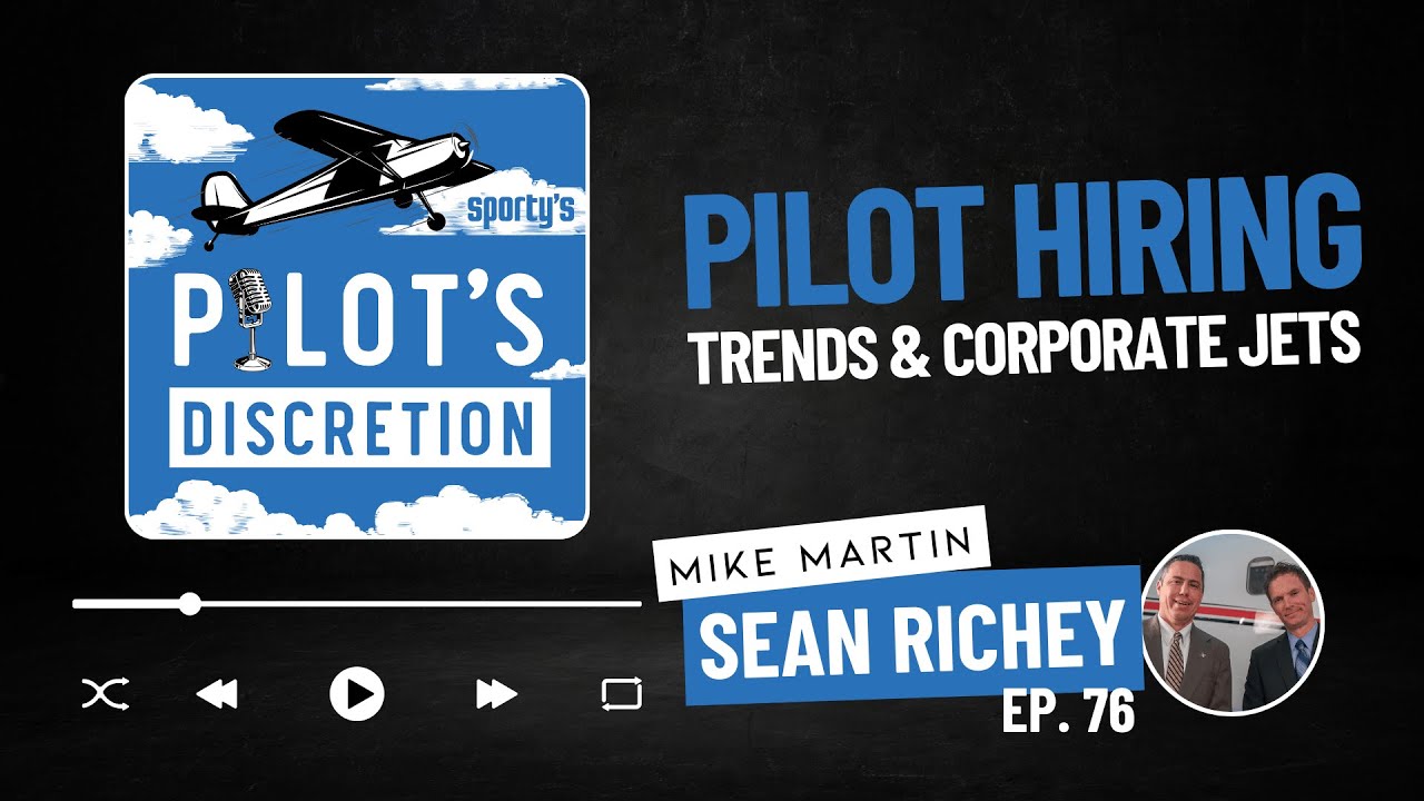 Pilot hiring trends and corporate jets, with Mike Martin and Sean ...