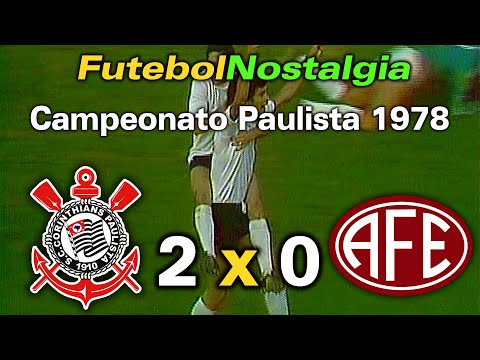 Corinthians 2 x 0 Ferroviária - 26-08-1978 ( Campeonato Paulista )