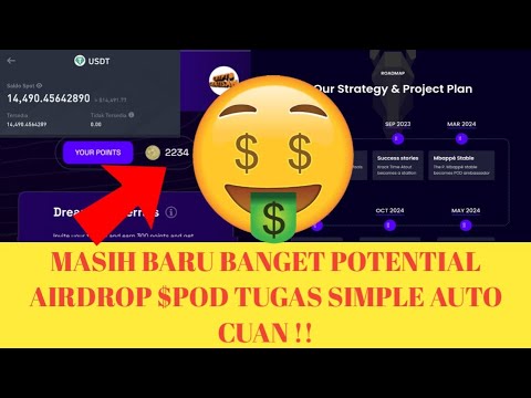 MASIH BARU BANGET POTENTIAL AIRDROP $POD TUGAS SIMPLE AUTO CUAN ...