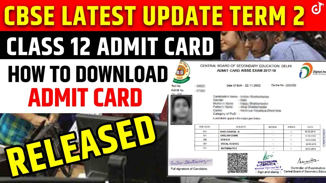 CBSE Class 12 | Admit Card Released For Term 2 Board Exam 2022 | CBSE ...
