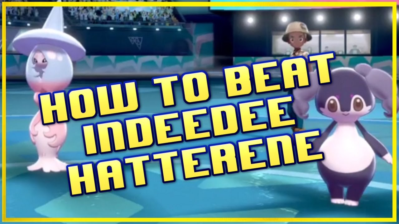 How to beat Indeedee Hatterene! VGC 2021 Pokemon Sword and Shield ...