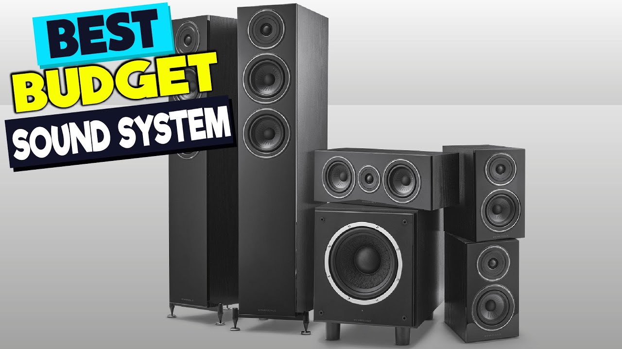Best Budget Sound System for Your Home: Affordable Audiophile Setup ...