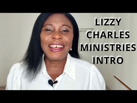 Lizzy Charles Ministries Intro - YouTube