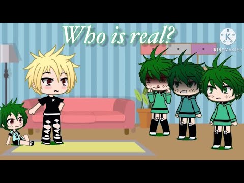 Who is real?~|||Gacha Life🥀 Deku🧸 ☾˙ ‿ ˙☽ - YouTube