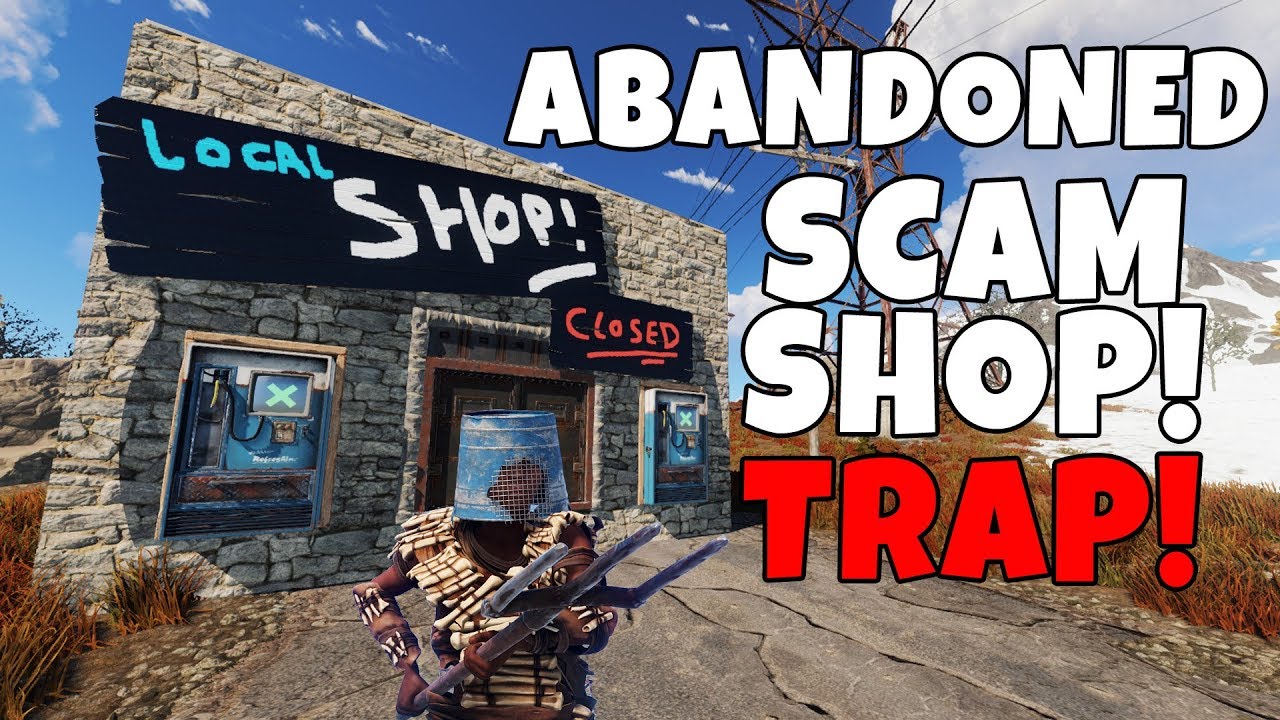 RUST | BAITING PEOPLE into an ABANDONED SCAM SHOP TRAP BASE! - YouTube