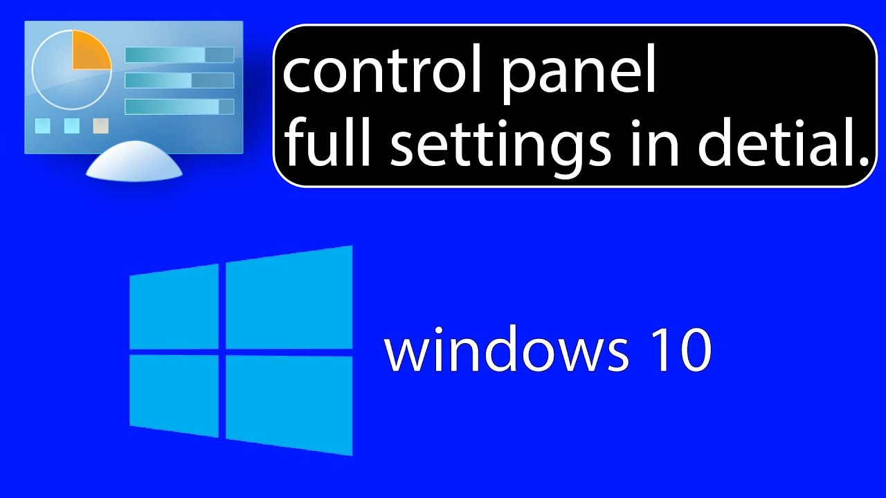 All settings in detail in window 10 | Control panel complete tutorial ...