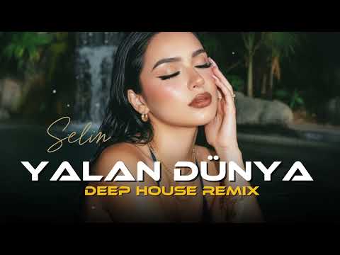 Yalan Dünya(Deep House Remix 2026)Night Drive Music