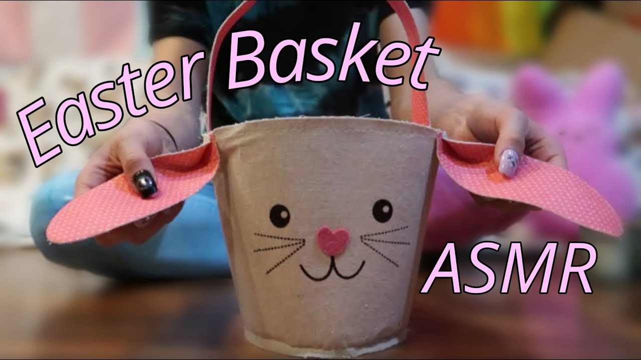 Making Easter Baskets For The Girls ASMR (tapping, scratching, crinkles) - YouTube