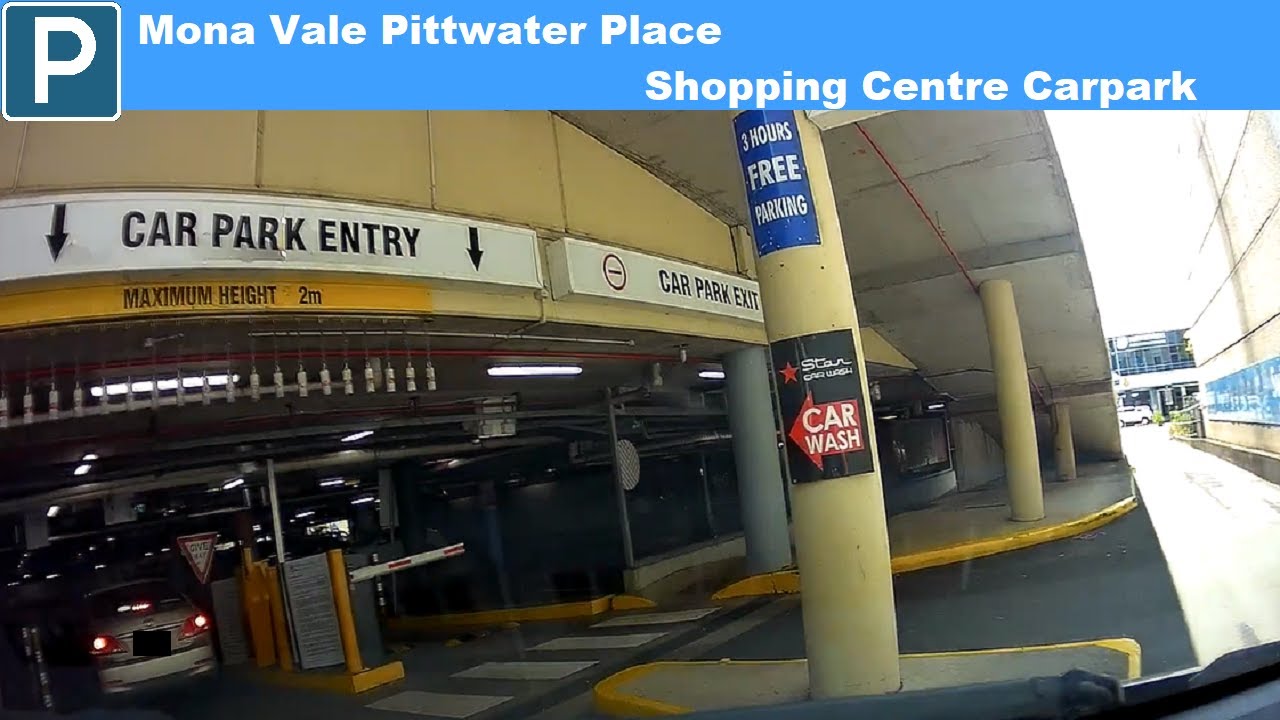 【Sydney Parking North】Mona Vale Pittwater Place Shopping Centre Carpark ...