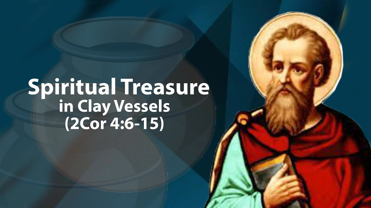 Spiritual Treasure in Clay Vessels | The Conversion of St Paul | St ...