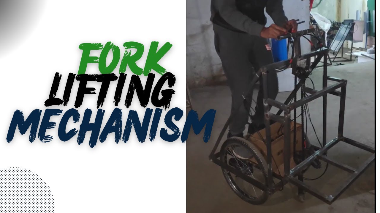 Fork Lifting Mechanism #fabrication #mechanicalprojects # ...