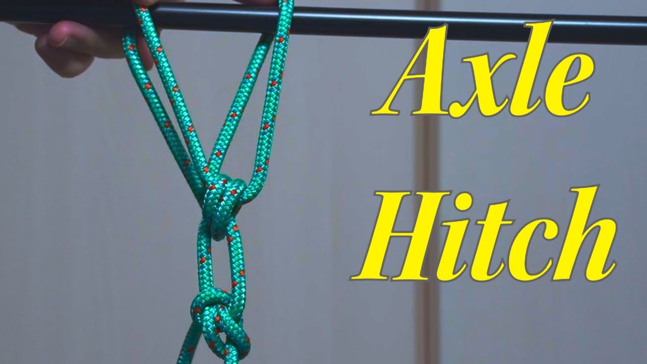 How to Tie an Axle Hitch – Secure and Reliable for Heavy Loads - YouTube
