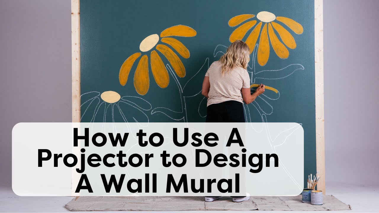 Use A Projector to Design A Custom Wall Mural - YouTube