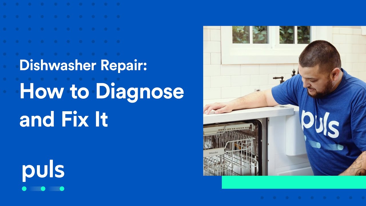 Dishwasher Repair: How to Diagnose and Fix It - YouTube