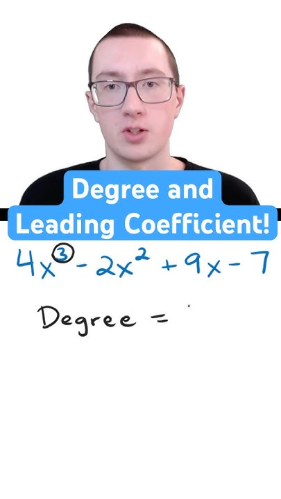 How to Find Degree and Leading Coefficient! - YouTube