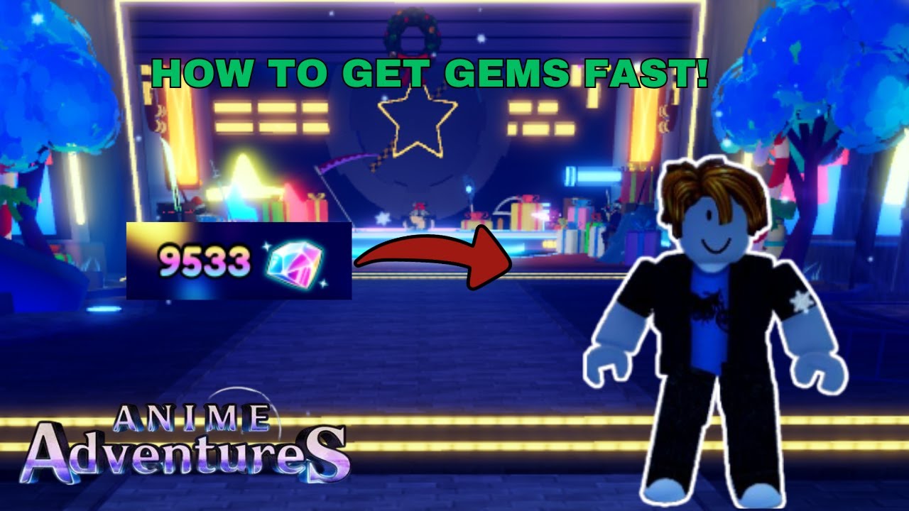 HOW TO GET GEMS FAST IN ANIME ADVENTURES - YouTube
