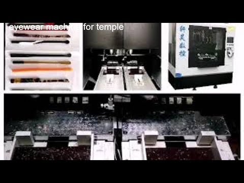 Automatic Temple Carving Cnc Machine |Acetate Eyewear production line ...